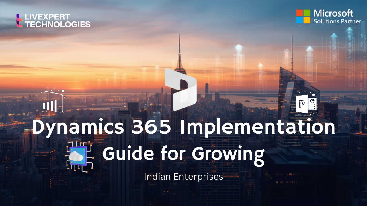 Dynamics 365 Implementation Guide for Growing Enterprises